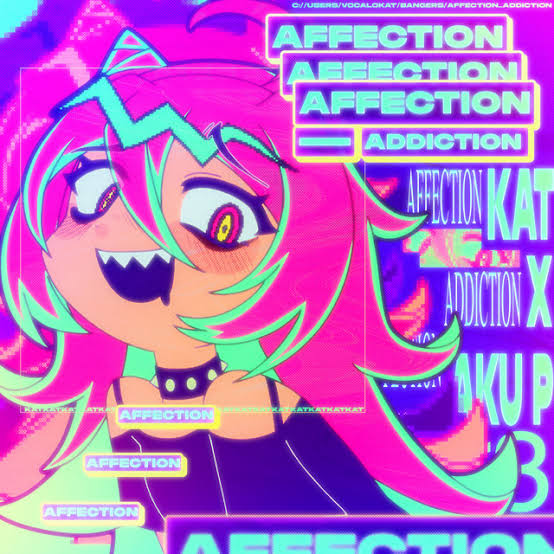 Affection Addiction - KAT, Aku P, ryutsu feat. POPY - Vocaloid Database